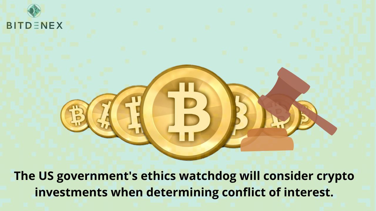 The US government’s ethics watchdog will consider crypto investments ...